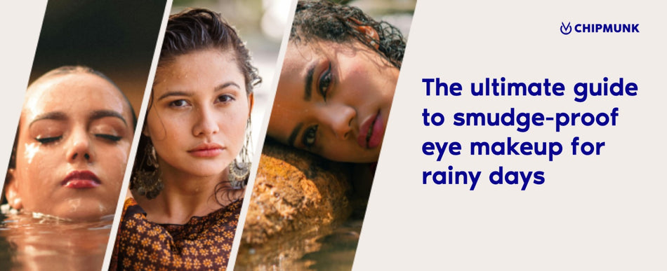 Smudge-Proof Eye Makeup for Rainy Days – Chipmunk