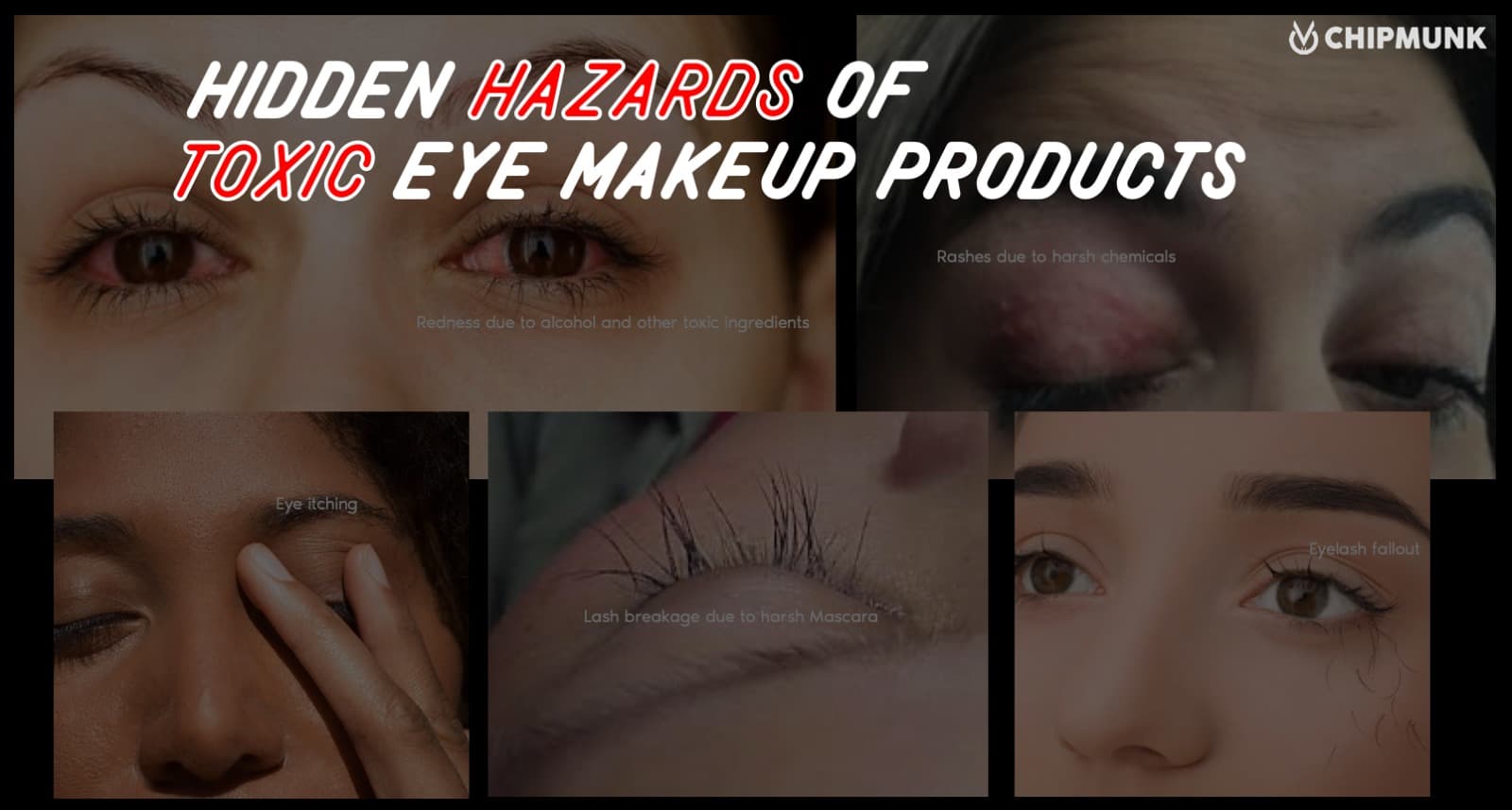 How toxic eye makeup products can threaten your eye health – Chipmunk